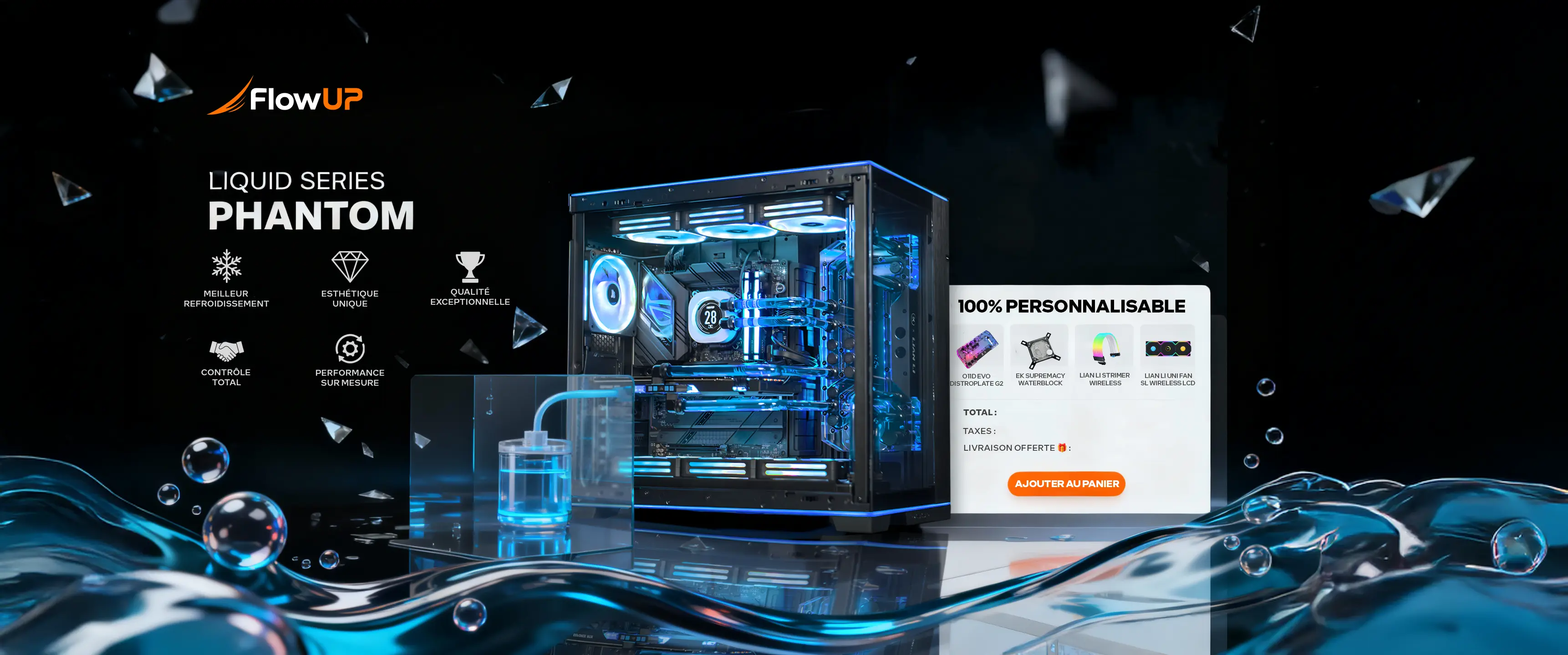 PC sur mesure FlowUP PC gamer Configuration